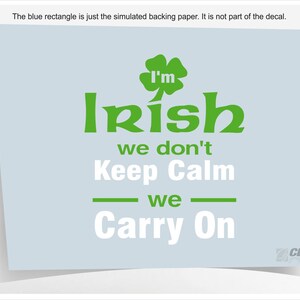 Irish Decal, I'm Irish Window Sticker, Irish Temper Humor, Funny Irish ...