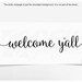 Welcome Y'all Decal, Front Door Welcome Sticker, Welcome Yall Door ...