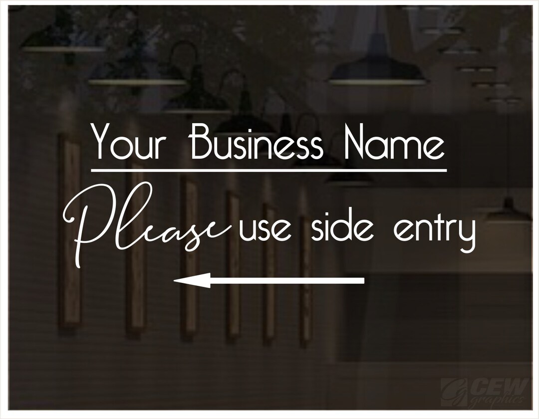 Please Use Side Entry With Company Name and Arrow Decal, Directional ...
