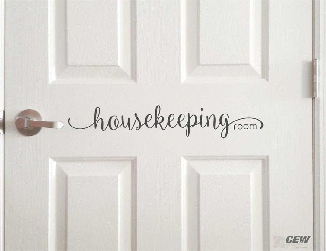Housekeeping Room Vinyl Decal - Cleaning Service Area Door Label ...
