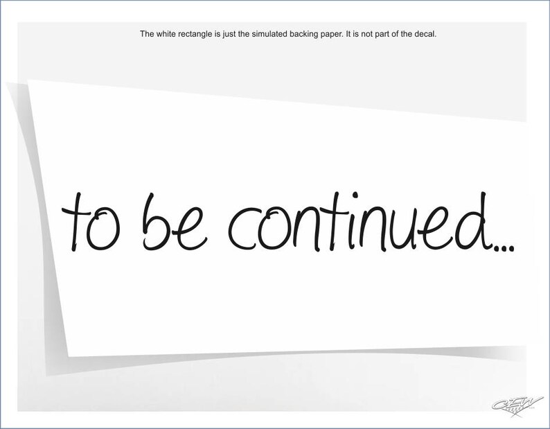 Inspiring Wall Decal to Be Continued Work in Progress Never | Etsy