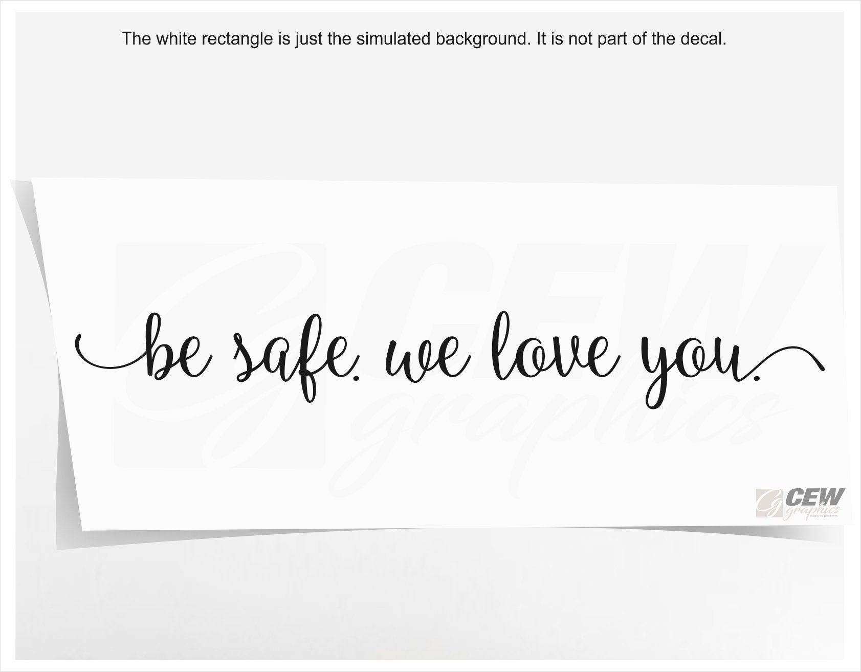 Be Safe We Love You Decal, Come Home Safe Decal, House Door Greeting ...