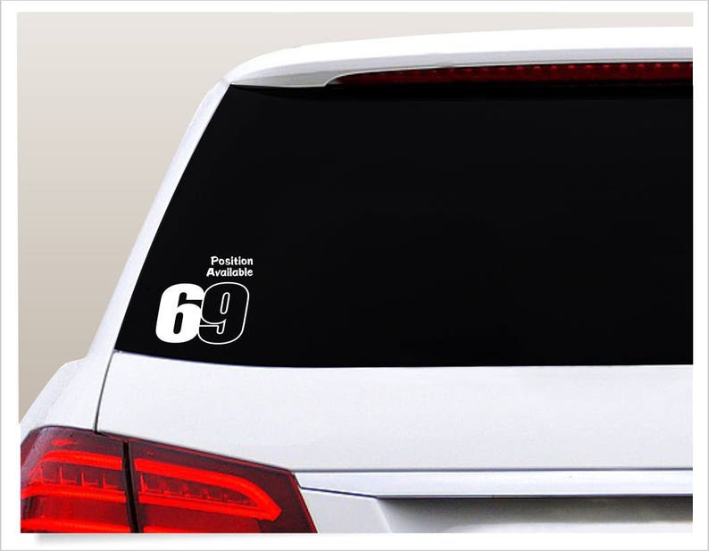 69 Position Available Decal Funny Sex Car Sticker Crude Etsy
