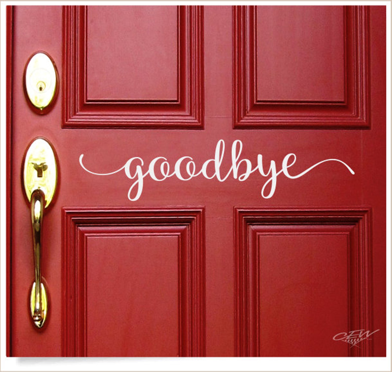 Front Door GOODBYE Decal, Cute Goodbye Sticker Greeting for Home, House ...