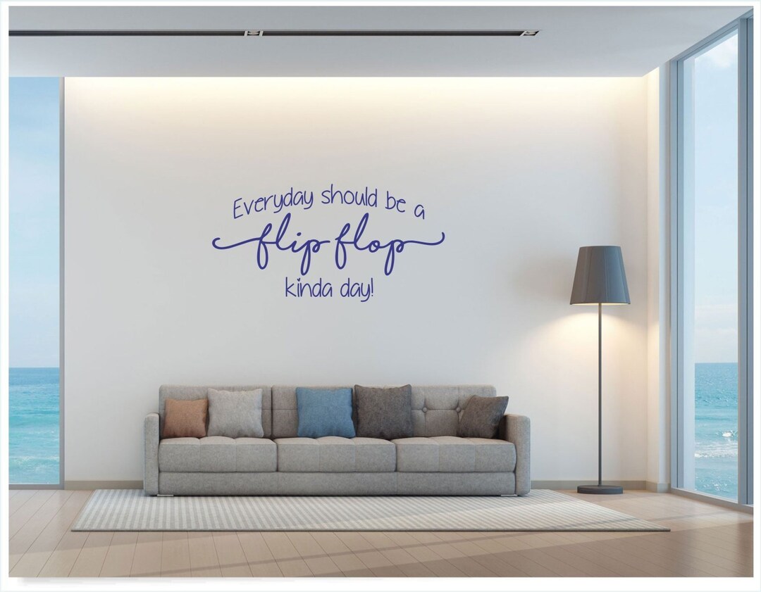 Flip Flops Wall Decal, Beach Theme Wall Quote, Life is Better in Flip ...