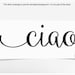 Ciao Door Decal, Ciao Sticker Greeting for Home, Welcome to Our Home ...