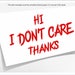 I Don't Care Vinyl Decal, Funny Car Sayings, Funny Window Sitcker ...