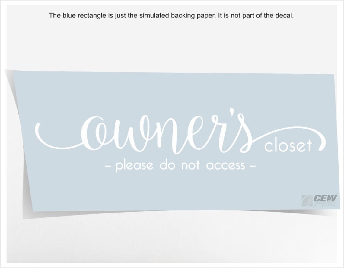 Owner's Closet Please Do Not Access Decal, Rental Property Decal ...