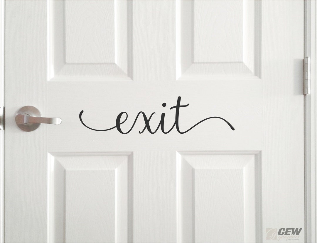 Exit Door Decal, Exit Sticker, Business Door Saying, Exit Vinyl Decal ...