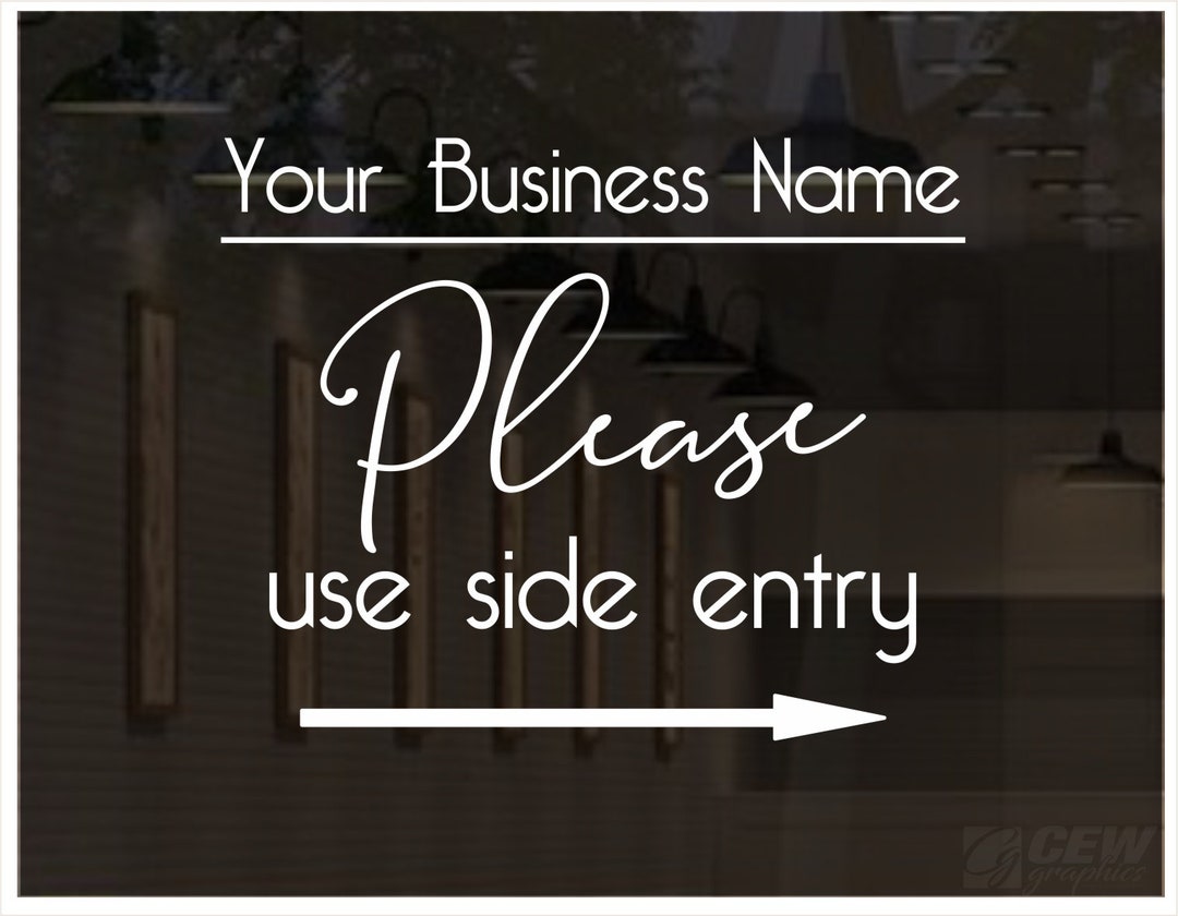 Please Use Side Entry Door Decal With Arrow, Business Name Vinyl ...