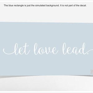 Let Love Lead Decal, Inspirational Love Decal, House Door Greeting ...