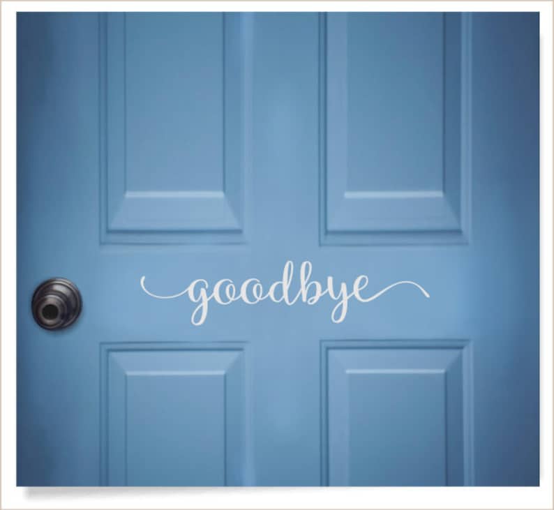 Front Door GOODBYE Decal Cute Goodbye Sticker Greeting for - Etsy Canada