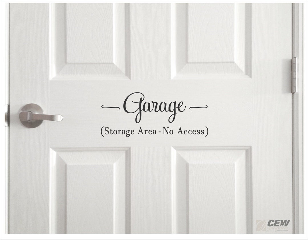 Garage Decal Door Sticker Storage Area No Access Entry Door Letters ...