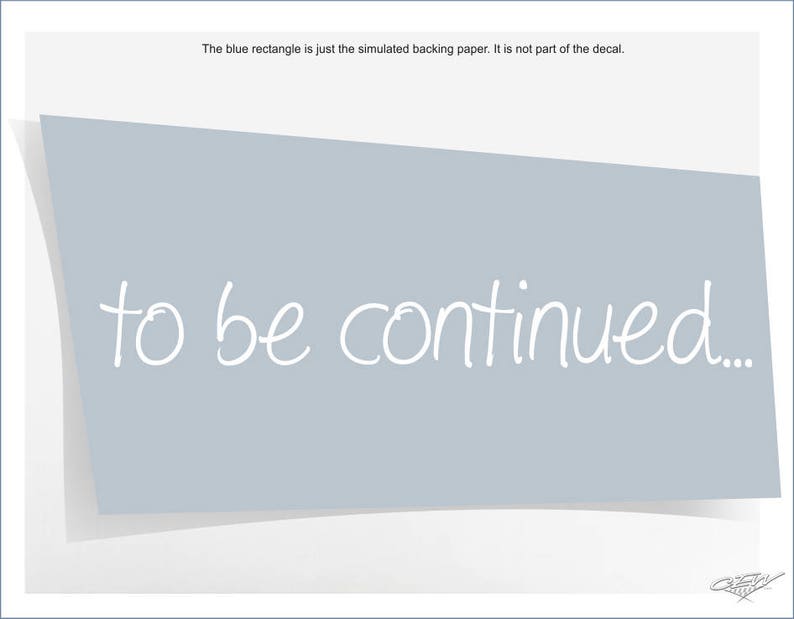 Inspiring Wall Decal to Be Continued Work in Progress Never | Etsy