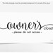 Owner's Closet Please Do Not Access Decal, Rental Property Decal ...