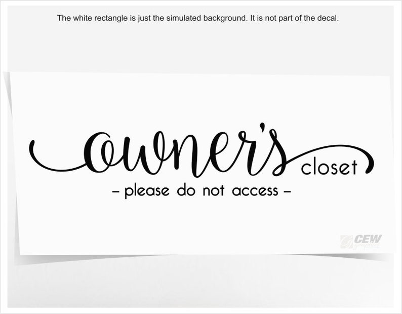 Owner's Closet Please Do Not Access Decal, Rental Property Decal ...