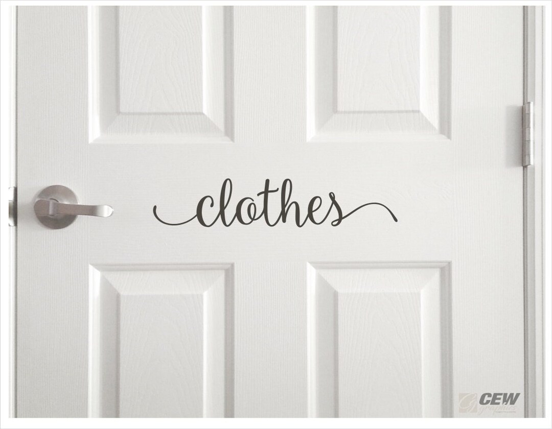 Clothes Decal, Closet Door Vinyl Decal, Home Decor Sticker Quote ...