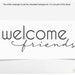 Welcome Friends Decal, Modern Welcome Sticker Greeting Letters, Welcome ...