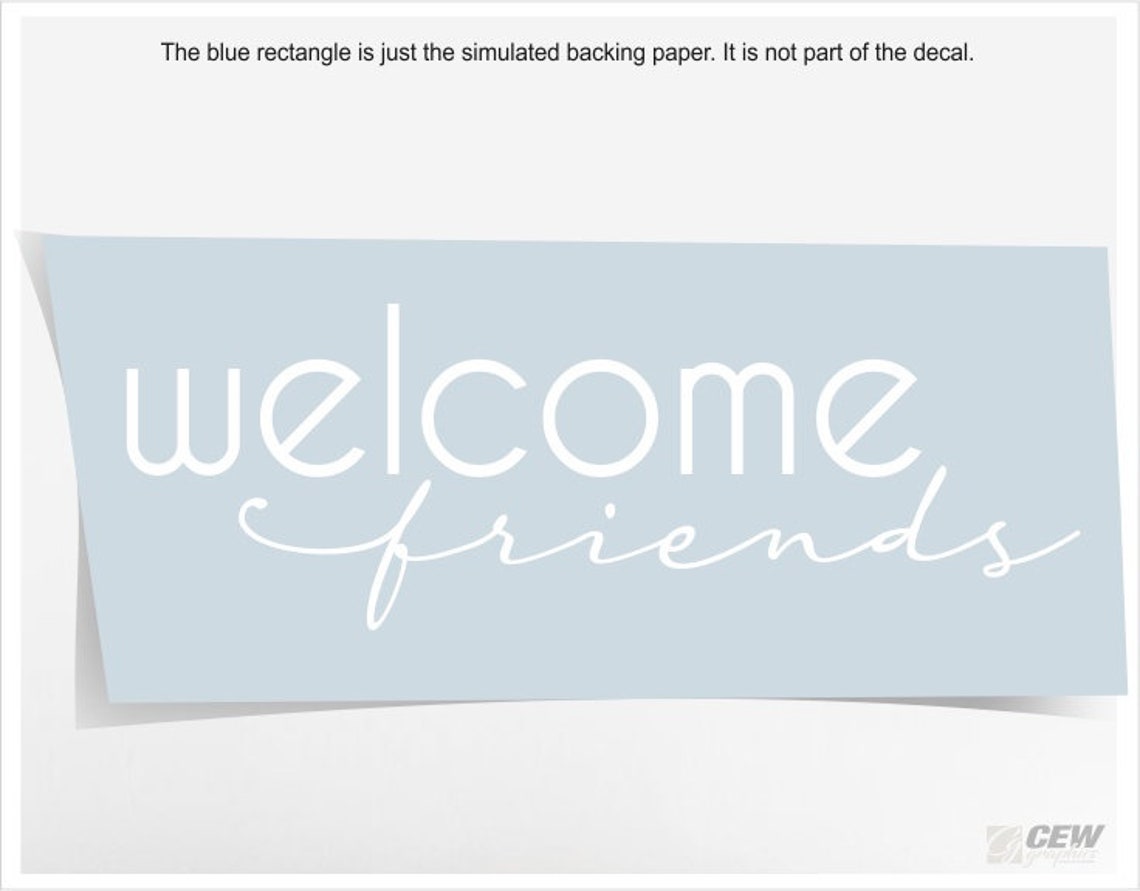 Welcome Friends Decal Modern Welcome Sticker Greeting - Etsy