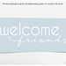 Welcome Friends Decal, Modern Welcome Sticker Greeting Letters, Welcome ...