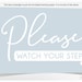 Please Watch Your Step Decal With Arrow, Business Door Vinyl Sign for ...