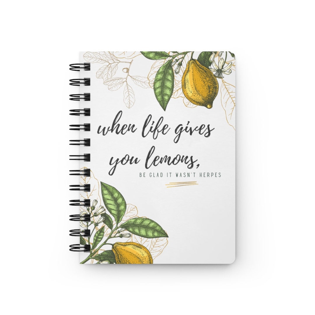 When Life Gives You Lemons Spiral Bound Journal - Etsy