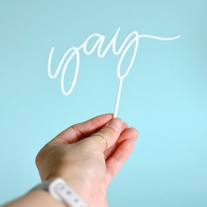 Yay Acrylic Cake Topper // Calligraphy Cake Topper for Birthday ...