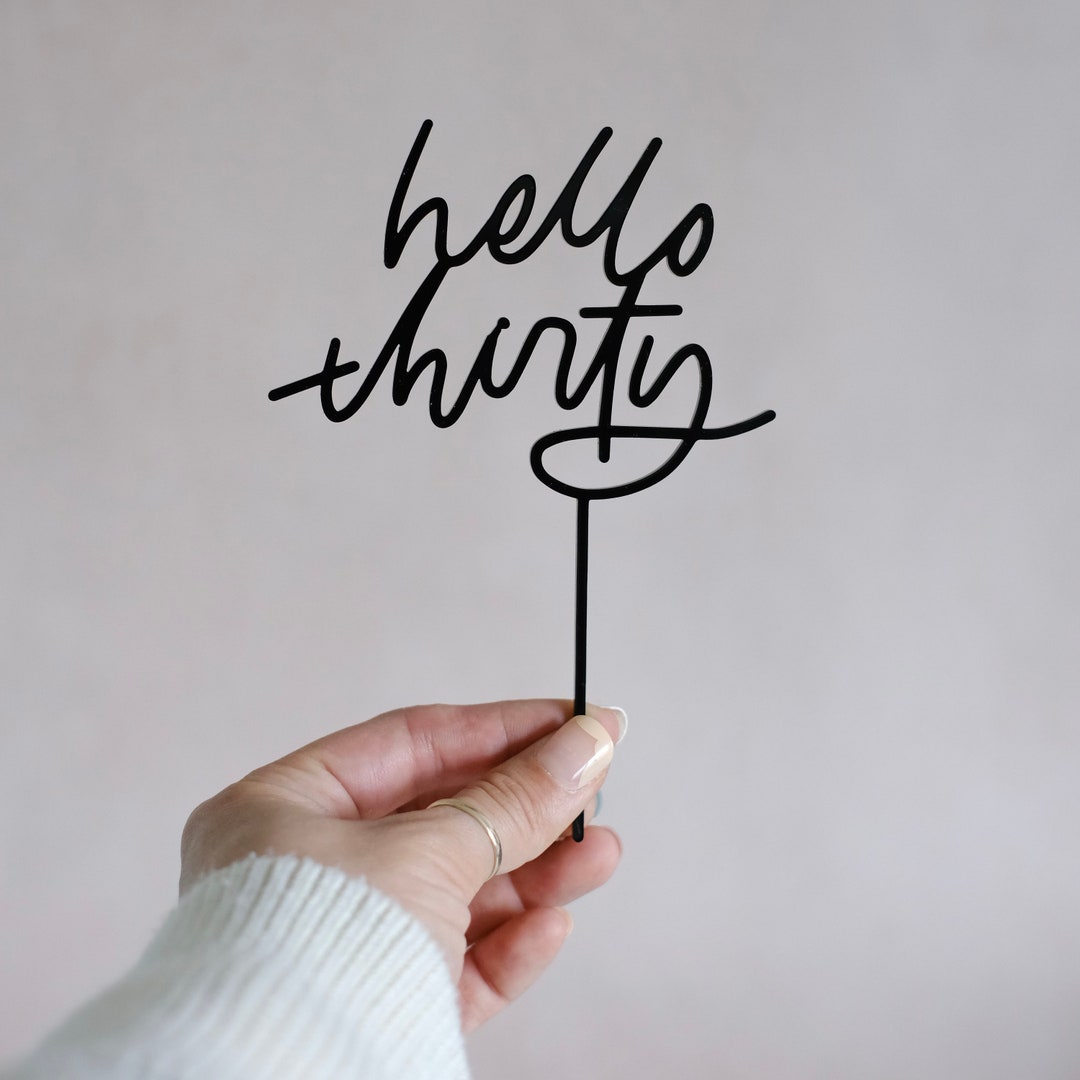 30th Birthday Cake Topper Hello Thirty Milestone Birthday Topper Cake ...