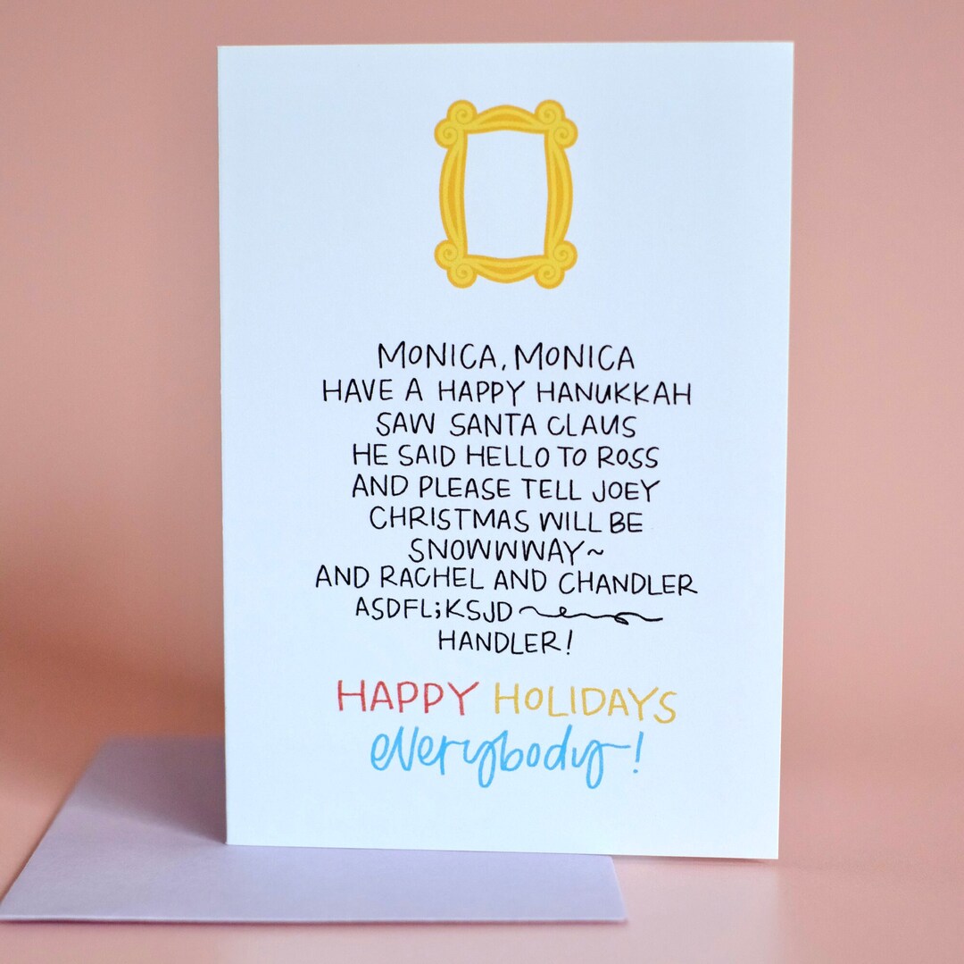 Friends Christmas Card - Pheobe's Holiday Song // Happy Holidays ...