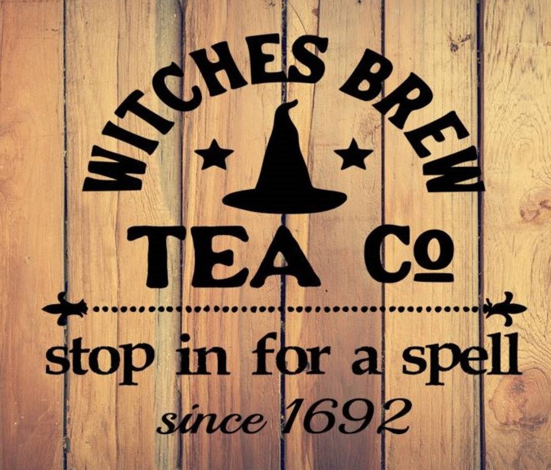 Witches Brew Tea Co, Digital File, Instant Download, Svg, Pdf, Eps, Dxf ...