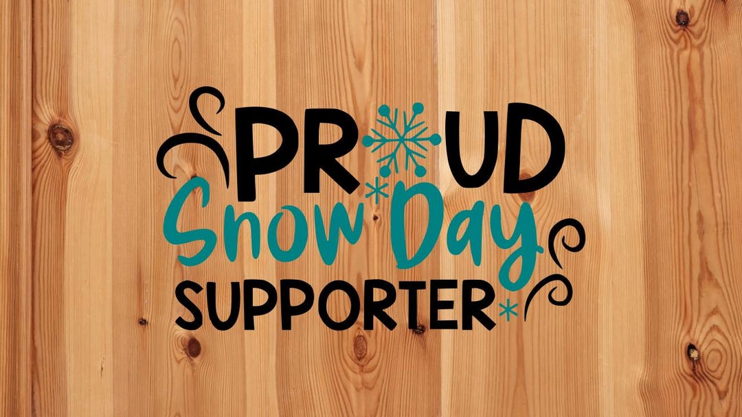 Proud Snow Day Supporter, Digital File, Instant Download, Svg, Png, Pdf ...