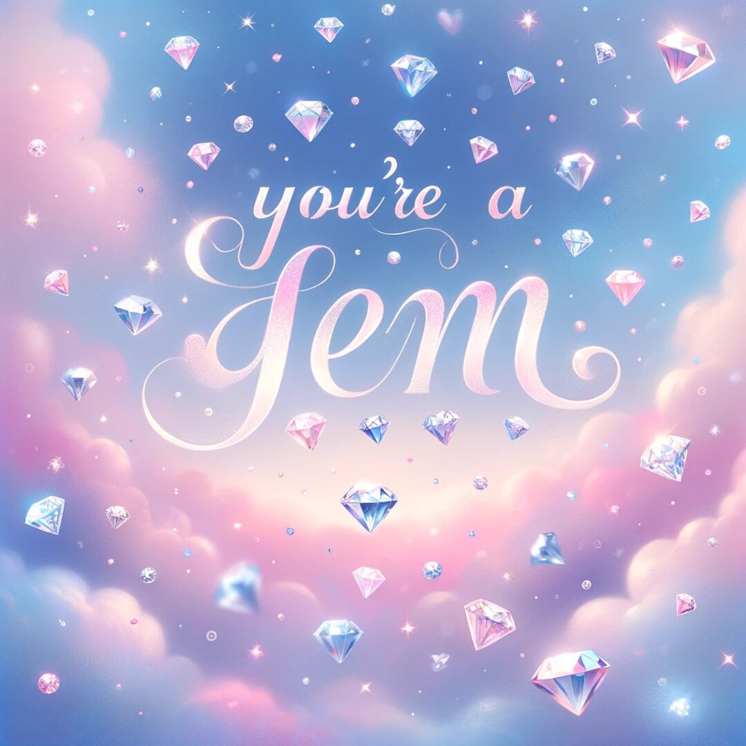 You're A Gem Downloadable Print Galentine's Day Card Friendship Card ...