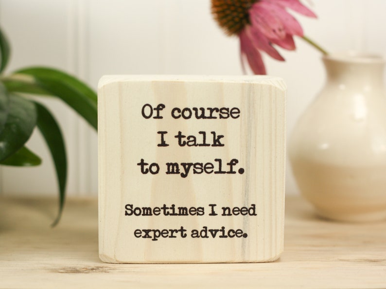 Small Desk Sign Office Decor Quote Block Funny Quote Etsy