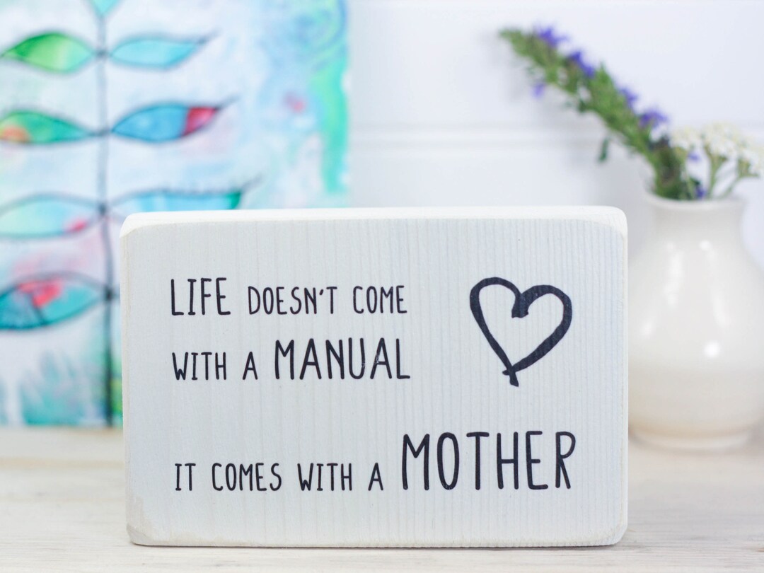 Small Whitewashed Wooden Sign, Inspirational Mother's Day Gift for Mom ...