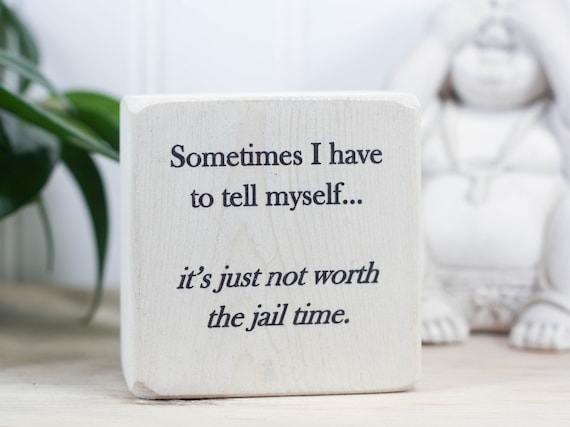 Small Desk Sign With Funny Saying Sarcastic Gift Office - Etsy