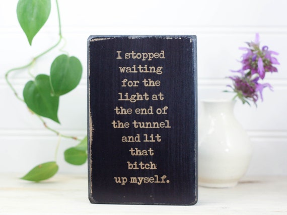 Small Wood Sign With Motivational Saying Deck Decor I | Etsy