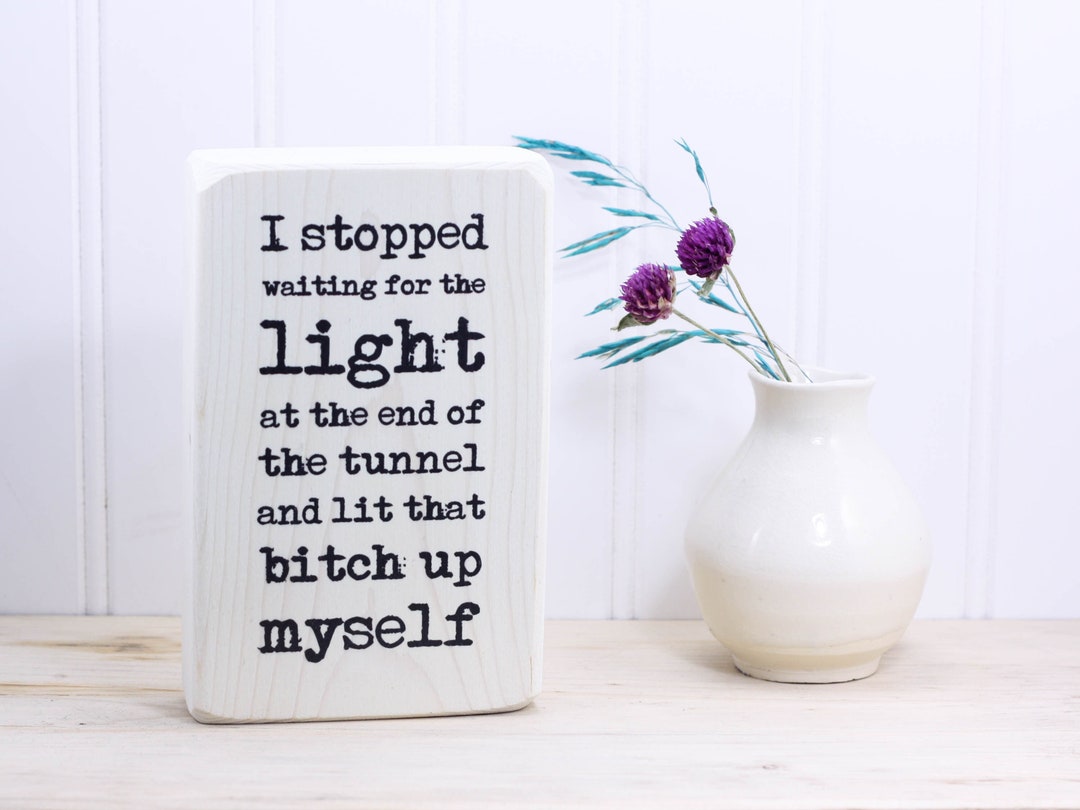 Small Whitewashed Wood Sign With Motivational Quote i - Etsy