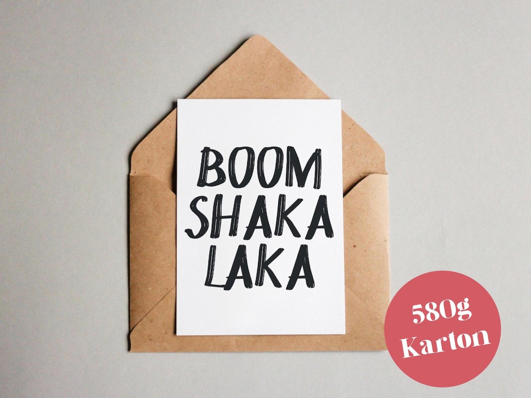 Design Card "boom Shaka Laka" / Greeting Card / Postcard / Gift Card ...