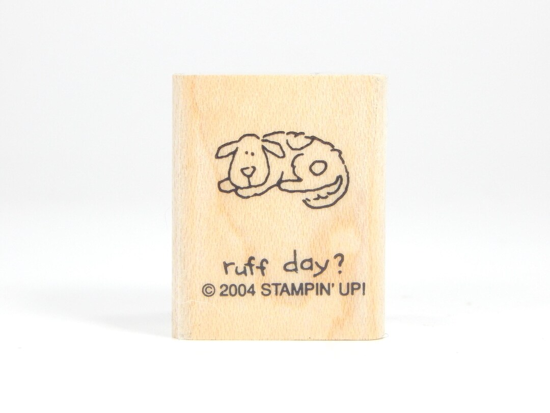 RUFF DAY? DOG, Wood Mounted Rubber Stamp, Stampin' Up! - Etsy