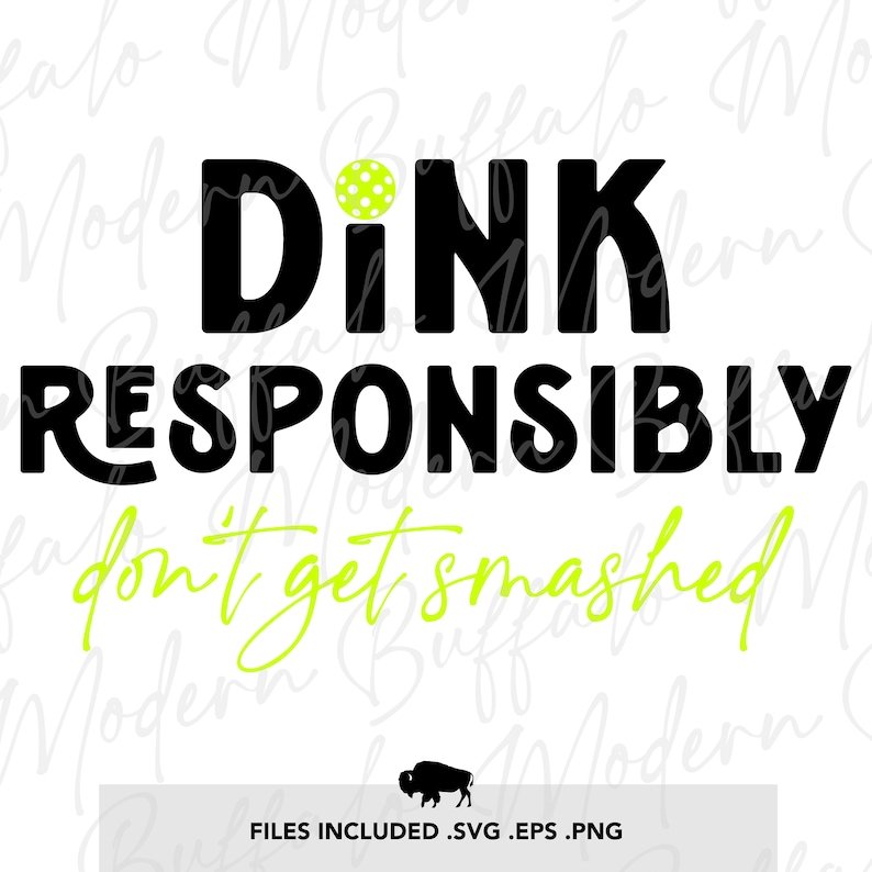 Dink Responsibly .svg, .eps, .png, Download - Etsy