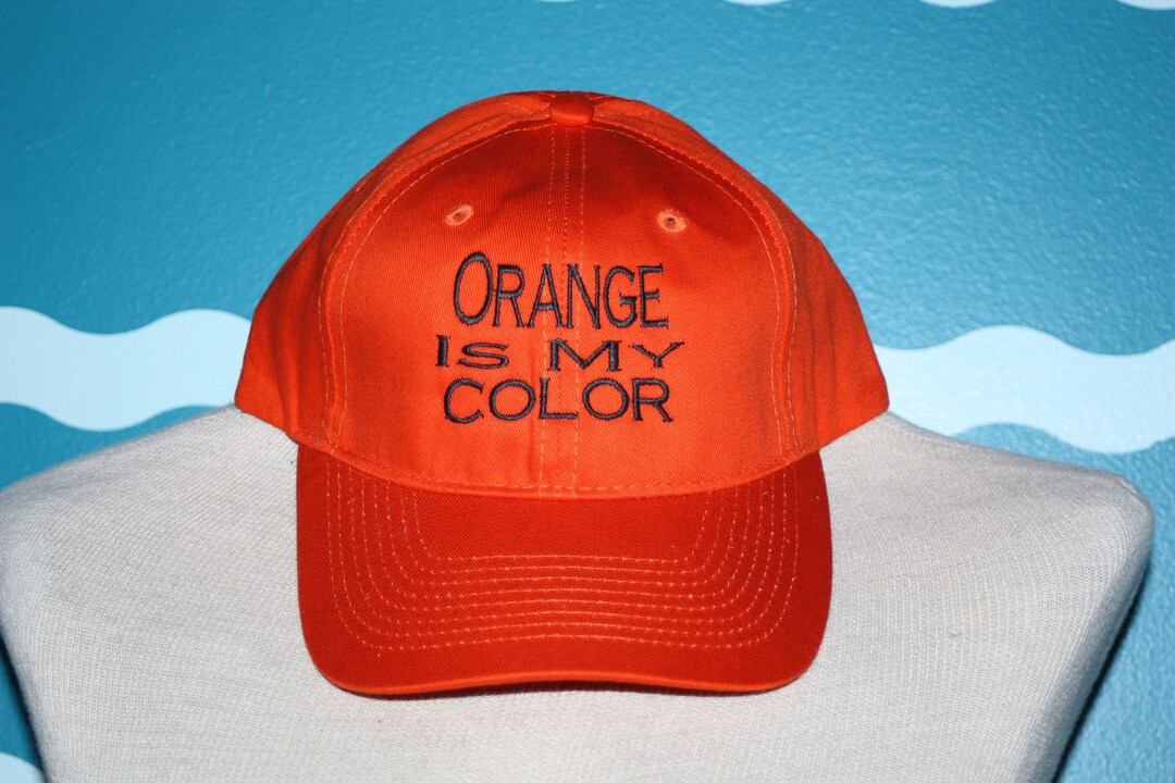 Blaze Orange Baseball Hat - Orange is My Color Ball Cap - Hunters Ball ...