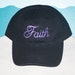 Embroidered Faith Baseball Hat - Custom Faith Baseball Cap ...