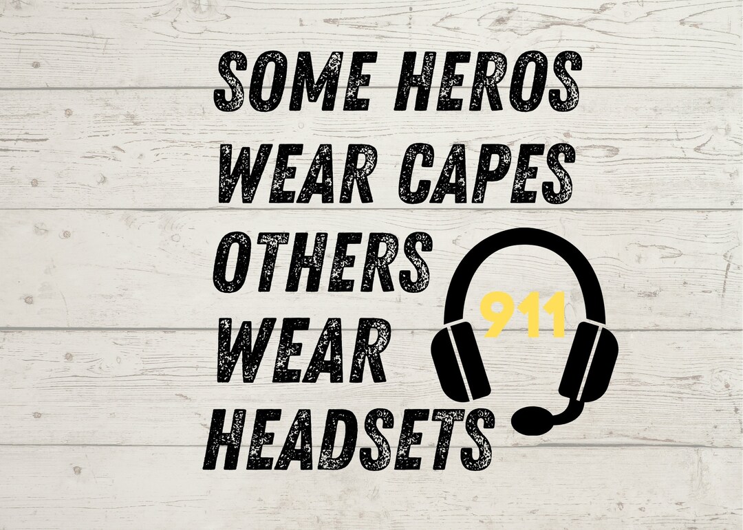 911 Dispatcher Hero PNG: Headset Design (digital File) - Etsy