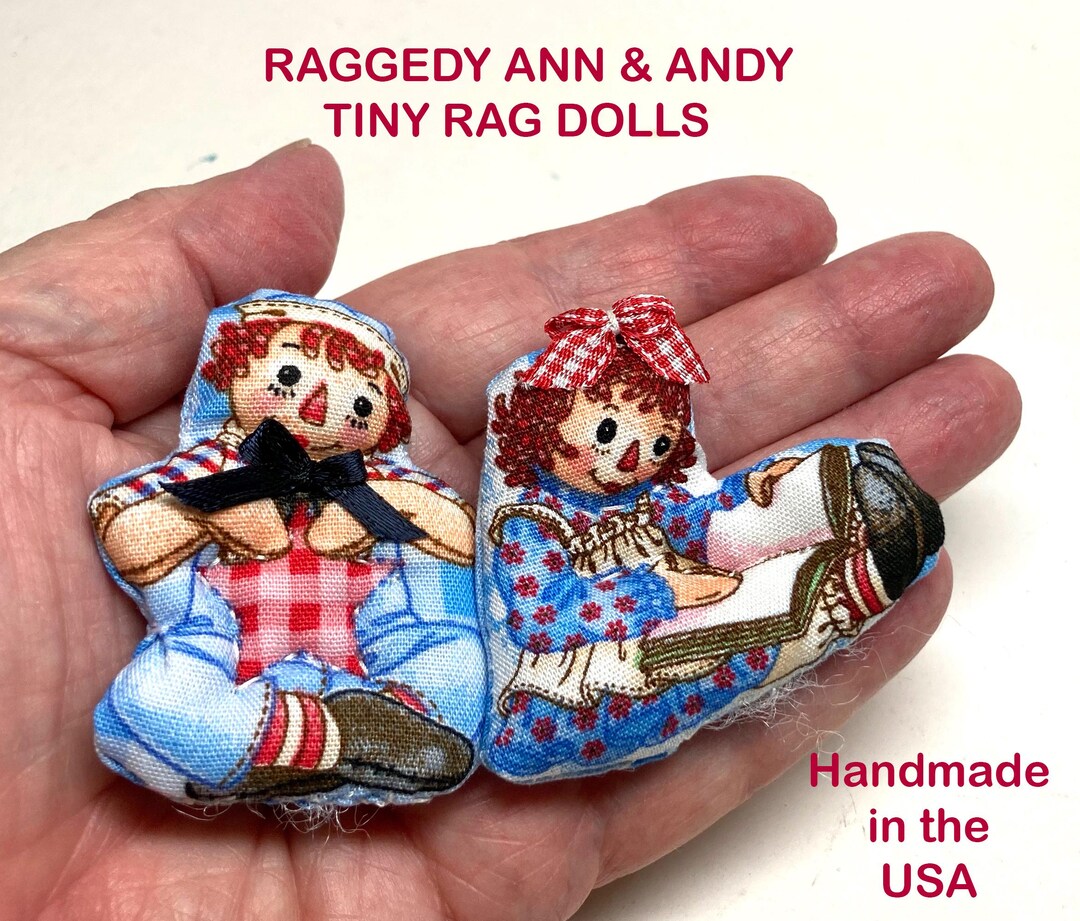 Raggedy Ann & Andy Tiny Rag Dolls, 2 " Tall, Dollhouse Dolls, Soft ...