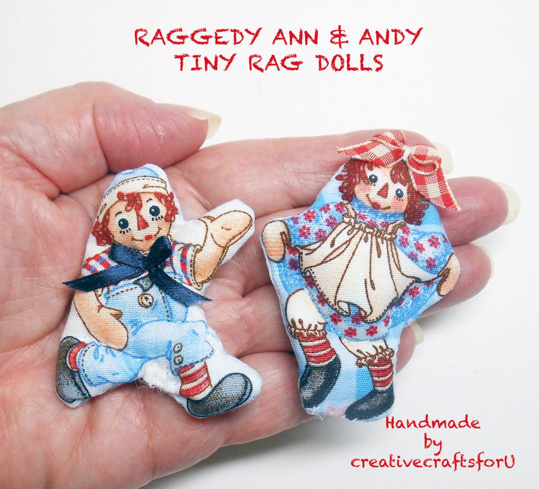 Raggedy Ann & Andy Tiny Rag Dolls, 2 1/4 " Tall, Dollhouse Dolls, Soft ...
