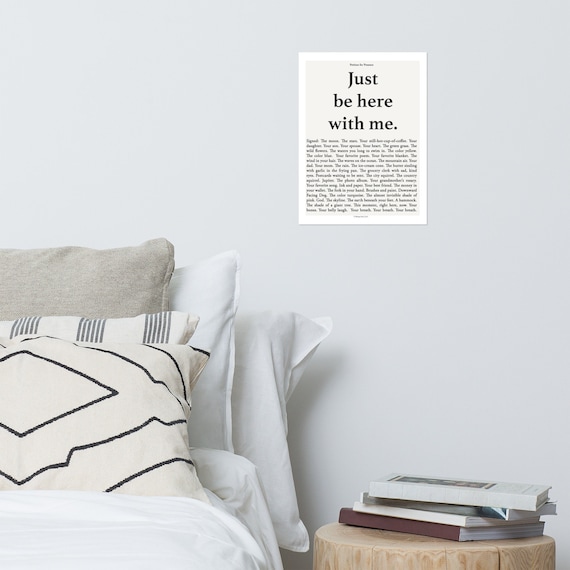 Just Be Here With Me: Petition for Presence Poem Art Print - Etsy