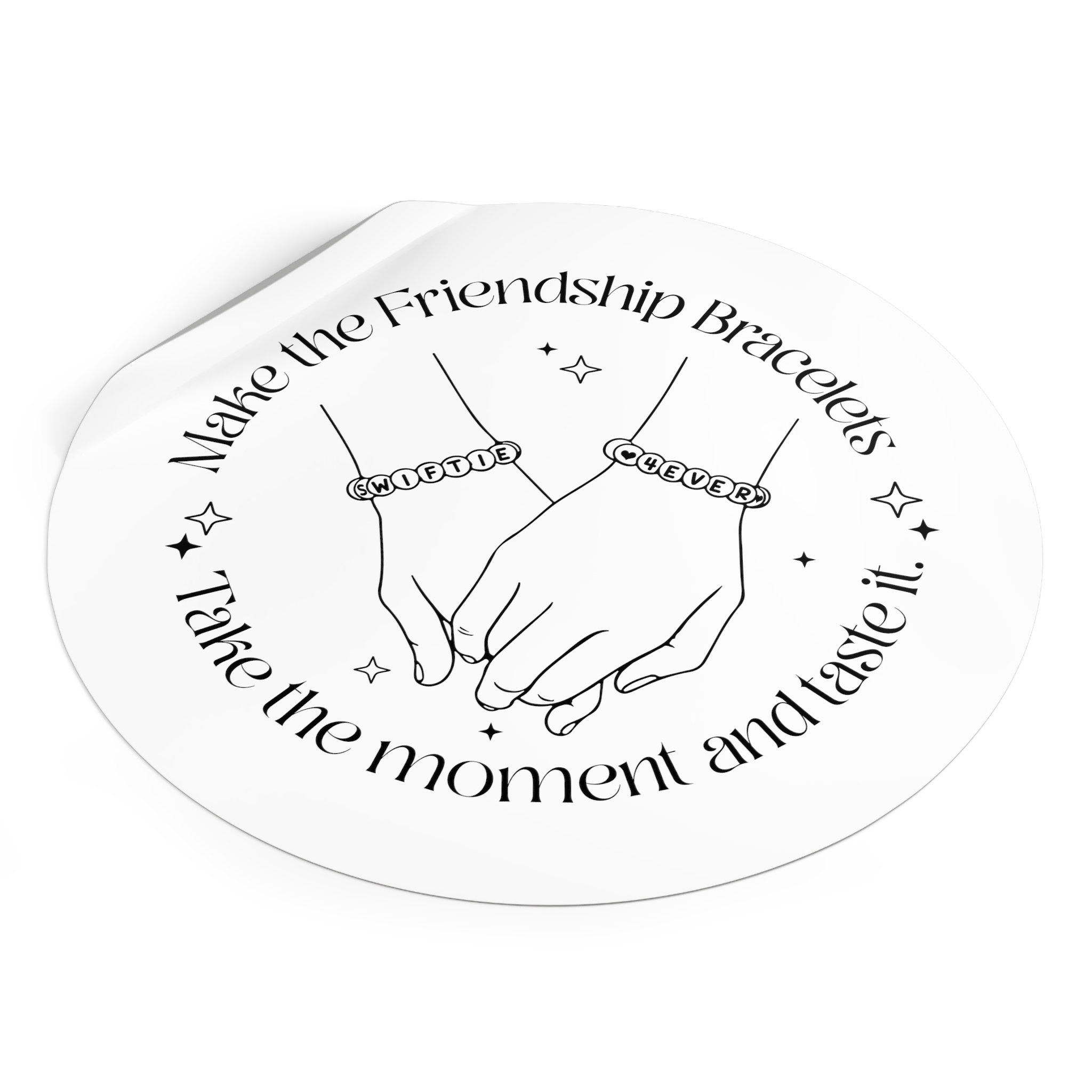 Taylor Lyrics Make the Friendship Bracelets, Take the Moment and Taste ...