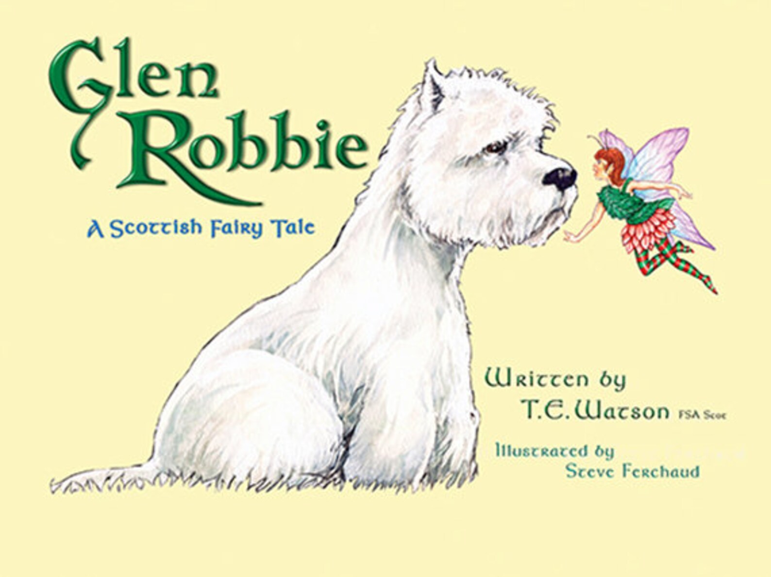 Glen Robbie A Scottish Fairy Tale, Children's Book, Storybook, Grade ...