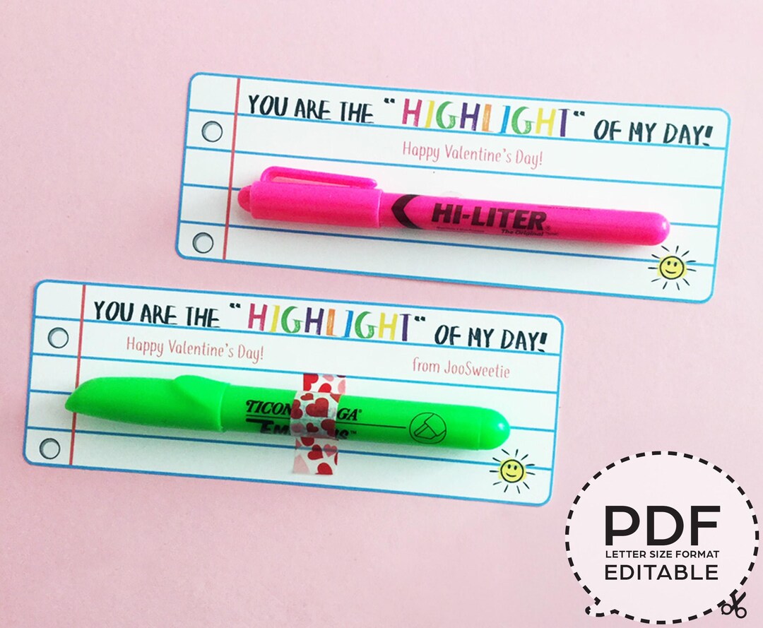 You're the Highlight of My Day Valentine Pen Favor Card6.75 X 2.25 PDF ...