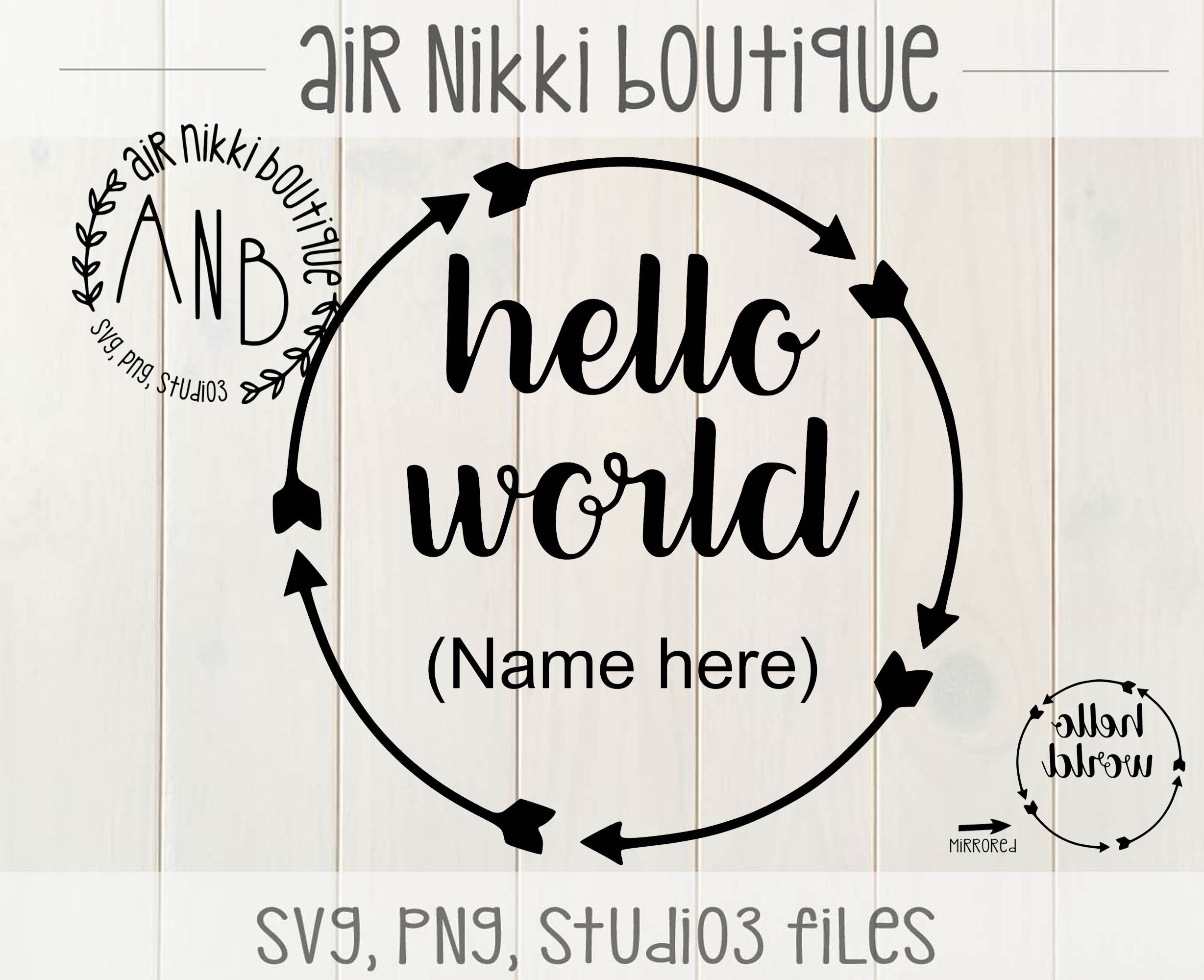Hello World Arrows SVG PNG DXF Files Instant Download | Etsy